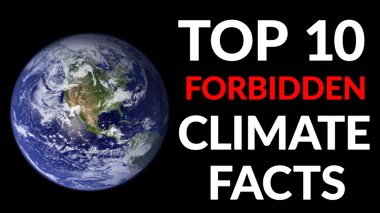 The Top 10 Inconvenient Facts About Climate Change - Climate Discussion ...